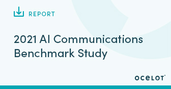 Download: 2021 AI Communications Benchmark Study